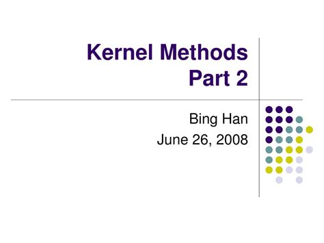 Ppt Kernel Methods Part 2 Powerpoint Presentation Free Download Id