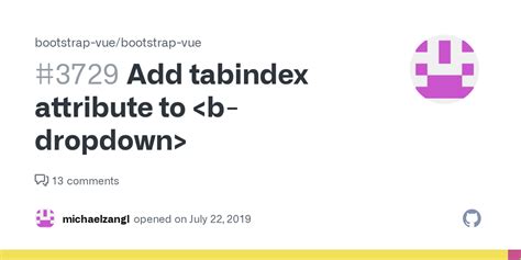 Add Tabindex Attribute To · Issue 3729 · Bootstrap Vuebootstrap Vue · Github