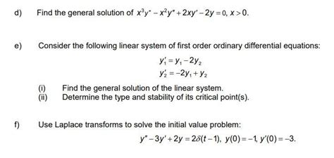 Solved d e f Find the general solution of x³y x²y Chegg com