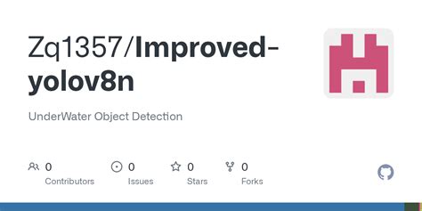 Github Zq1357improved Yolov8n Underwater Object Detection