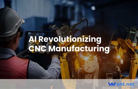 Ai Revolutionizing Cnc Manufacturing