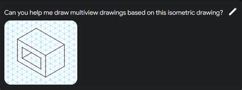 solved can you help me draw multiview drawings based on this
