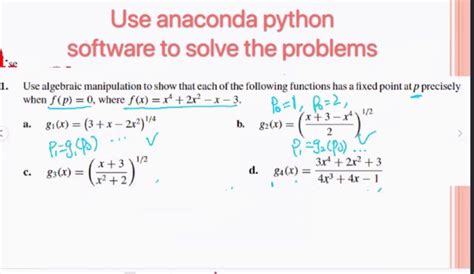 Solved Use Anaconda Python Software To Solve The Problems