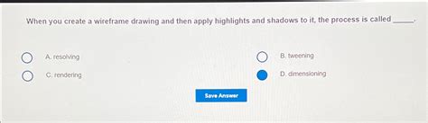 Solved When You Create A Wireframe Drawing And Then Apply Chegg