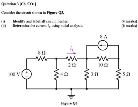 text question 3 [c6 co1] consider the circuit shown in figure q3 i