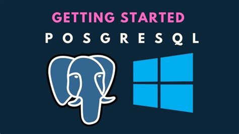 Instalacin De Postgresql En Windows 10 Youtube Postgresql Course For