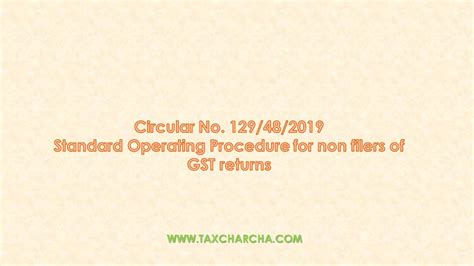 Circular No GST Standard Operating Procedure In Case Of Non Filers Of Returns