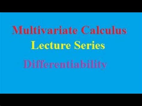 Problem S Of Differentiability Function Of Several Variables YouTube