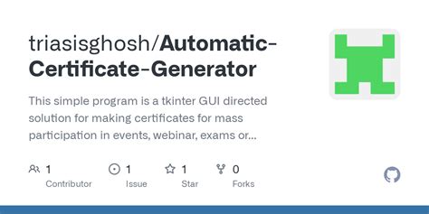 Github Triasisghosh Automatic Certificate Generator This Simple Program Is A Tkinter Gui