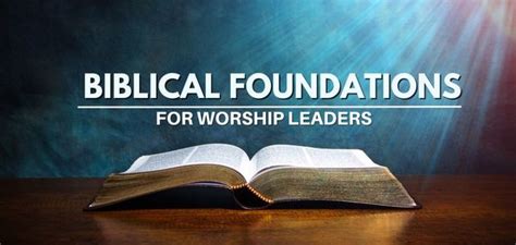 Propel Biblical Foundations For Worship Propel Worship