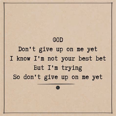 Dont Give Up On Me