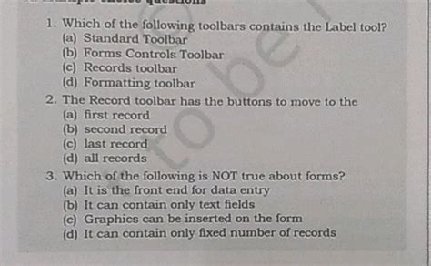 1 Which Of The Following Toolbars Contains The Label Tool A Standard Toolbar B Forms