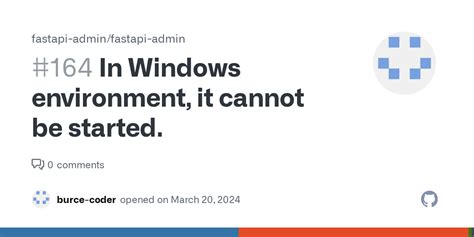 In Windows Environment It Cannot Be Started Issue Fastapi Admin Fastapi Admin GitHub
