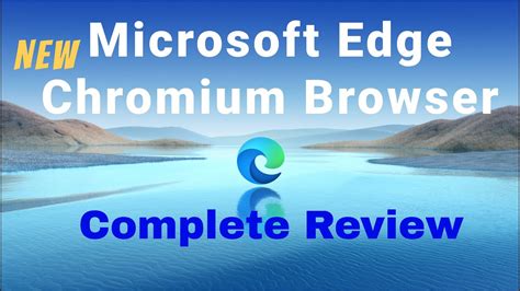 New Microsoft Edge Chromium Browser - YouTube