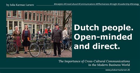Discover The Open Minded Nature Of Dutch People
