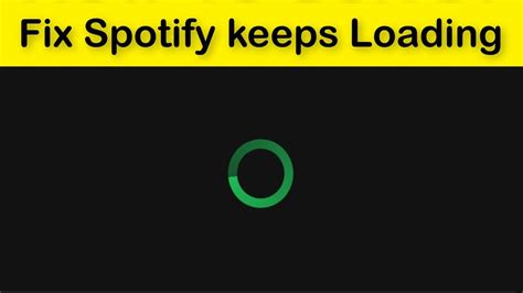 How To Fix Spotify App Keeps Loading Problem Android And Ios Spotify Screen Loading Issue Fix