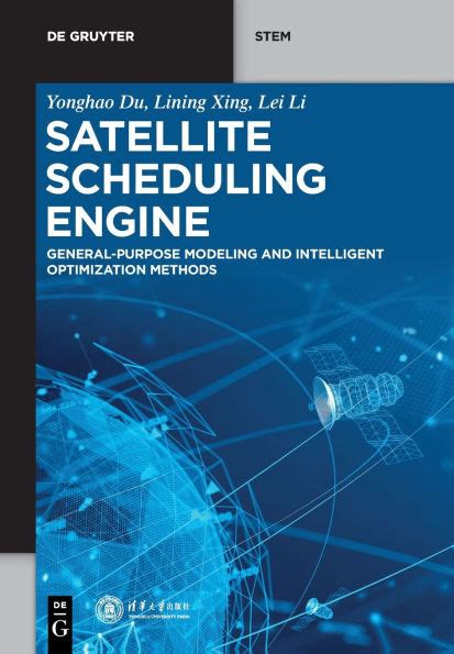 Satellite Scheduling Engine General Purpose Modeling And Intelligent Optimization Methods By