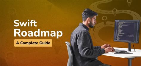 Swift Roadmap A Complete Guide 2025 Updated Geeksforgeeks