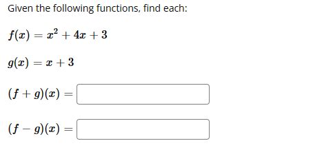 Solved Given The Following Functions Find Chegg