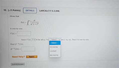 Solved Show That F X X T Dt Is One To One F X Since Chegg Com