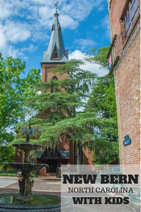 Experience The History Of North Carolina In New Bern Trekaroo