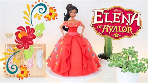 ELENA OF AVALOR DOLL CAKE TAN DULCE YouTube