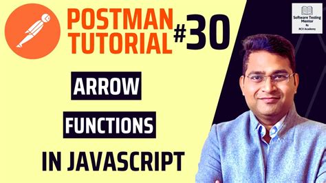 Postman Tutorial 30 Arrow Functions In Javascript Youtube