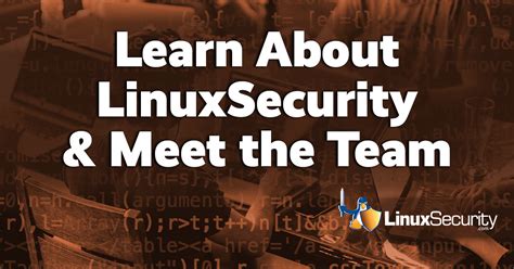 Explore Who The Linux Security Experts Are More