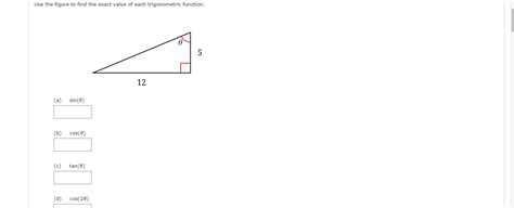 [solved] Use The Figure To Find The Exact Value Of Each Trigonometric