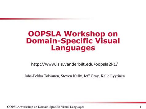 Ppt Oopsla Workshop On Domain Specific Visual Languages Powerpoint