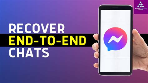 How To Recover End To End Encrypted Chats On Messenger Easy 2024