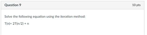 solved solve the following equation using the iteration