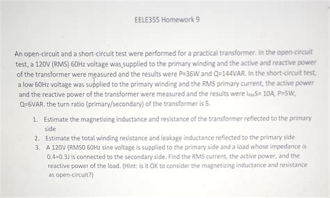 Solved An Open Circuit And A Short Circuit Test Were Chegg Com