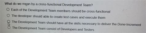 Solved What Do We Mean By A Cross Functional Development