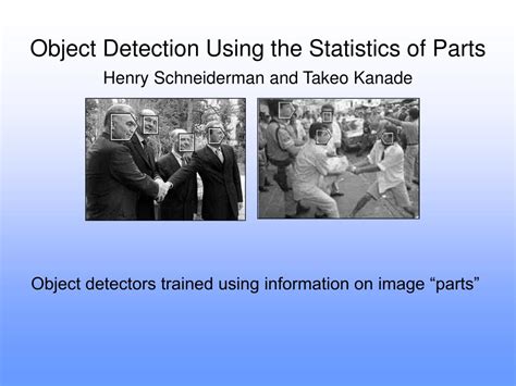 Ppt Object Detection Using The Statistics Of Parts Powerpoint