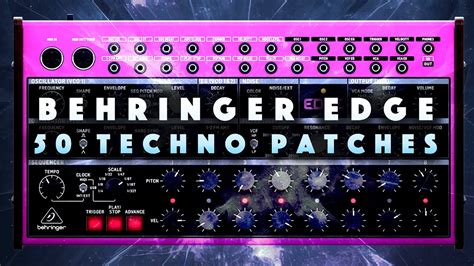 Behringer Edge 50 Techno Patches Sound Demo No Talking Youtube