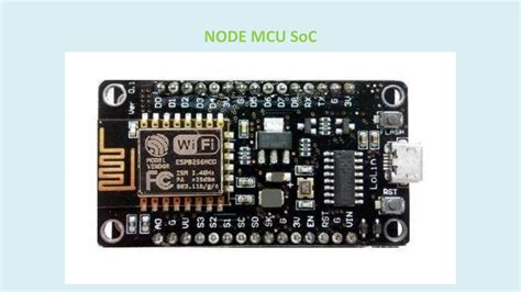 Introduction To Node Mcu As A Brain Of Internet Of Things Pptx