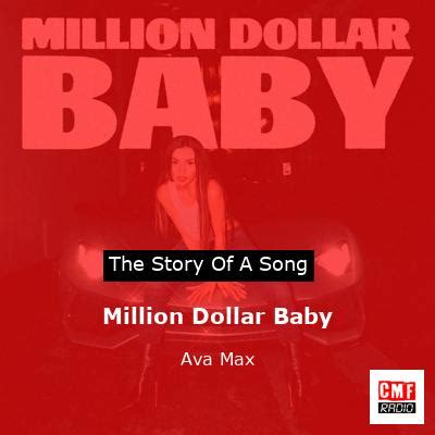 The Story Of The Song Million Dollar Baby Ava Max