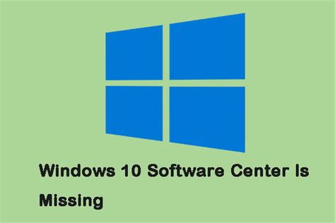 Software Center Windows 10