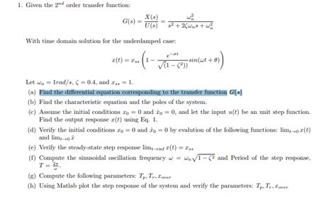 solved 1 given the 2nd order transfer function x s g s