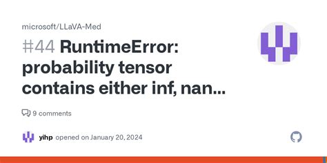 RuntimeError Probability Tensor Contains Either Inf Nan Or Element