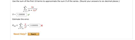 Solved Use The Sum Of The First 10 Terms To Approximate The