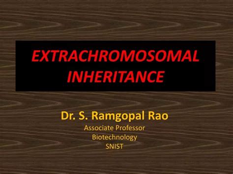 Ppt Extrachromosomal Inheritance Powerpoint Presentation Free