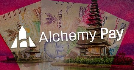 Alchemy Pay A Crypto Gateway Platform Obtains Indonesia License