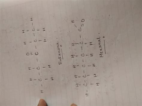 Draw the structure of butanone and hexanal ? - Brainly.in