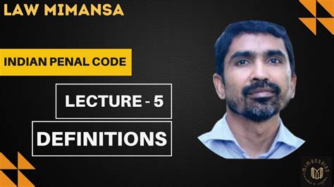 Indian Penal Code Introduction Lecture 5 Law Mimansa Dheeraj Sir Youtube