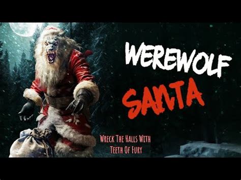 Tubi Review Werewolf Santa 2023 Directed By Airell Anthony Hayles