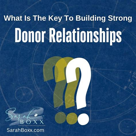 How To Build Strong Donor Relationships At Sarah Boxx Sarah Boxx 🔷