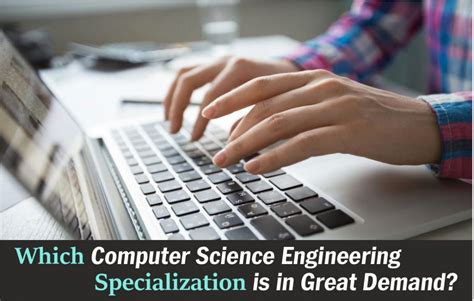 Which Computer Science Engineering Specialization Is In Great Demand Chitkara University