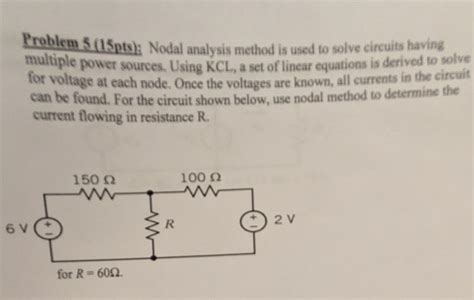 solved problem 5 15pts nodal analysis method is used to